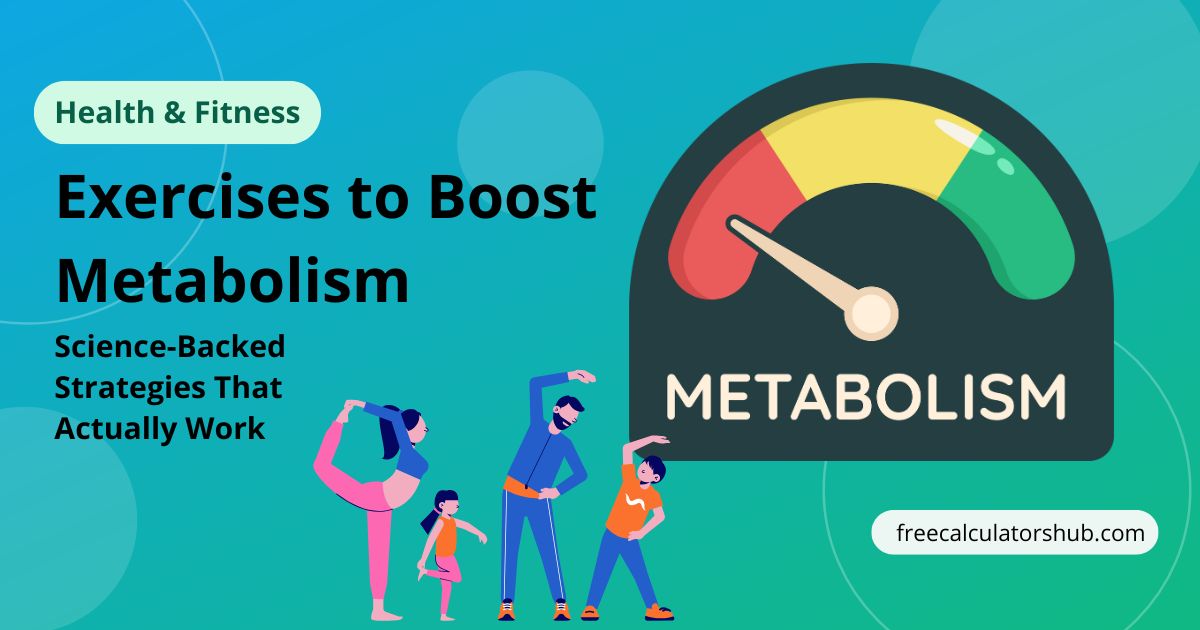 Exercises to Boost Metabolism: Science-Backed Strategies That Actually ...